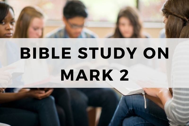 Bible Study on Mark 2: Healing and Calling of Levi) - FAITH WALK BIBLE ...